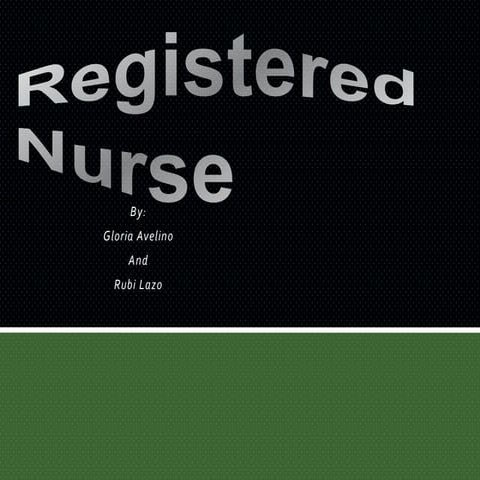 Registered nurse | PPTX