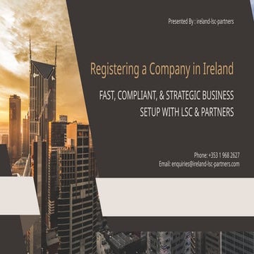Registering a Company in Ireland- Business Setup with LSC & Partners.pptx