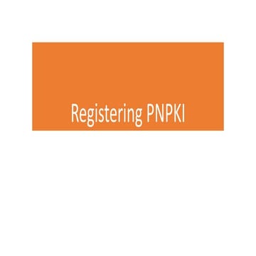 Registering PNPKI.pptx