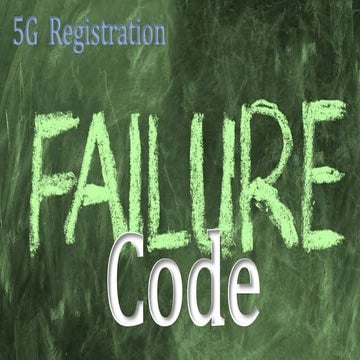 5GC Registration Failure Codes | PPTX