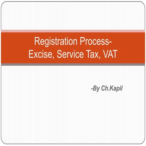 Registration process for Excise vat and service tax | PPTX | Business ...
