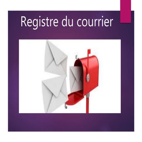 Registre du courrier | PPTX