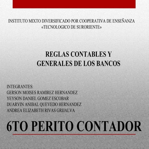 Reglas contables y_generales de los bancos | PPT