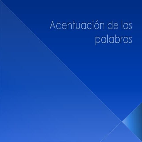 Reglas de acentuación | PPTX