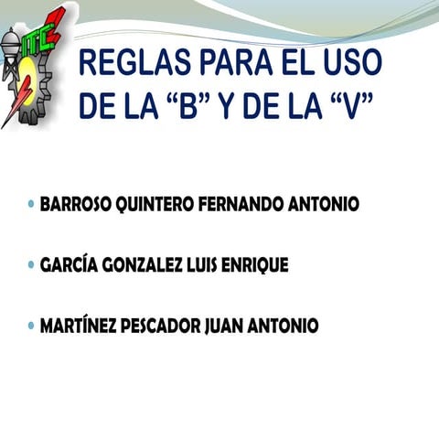 Reglas para el uso de la v y b | PPTX