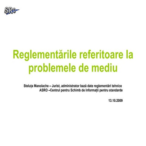 Reglementari Referitoare La Problemele De Mediu | PPT