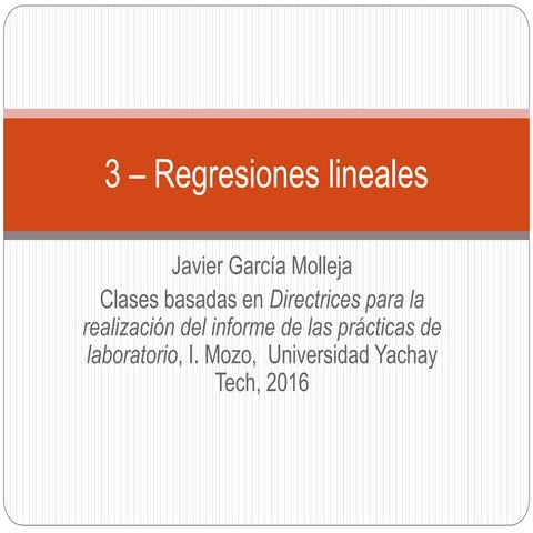 3- Regresiones lineales (para Matemáticas de Bioquímica) | PPTX