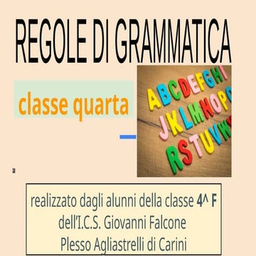 Regole di Grammatica Italiana classe quarta.ppsx