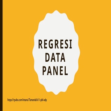 Analisis Regresi Data Panel untuk penelitian.pptx