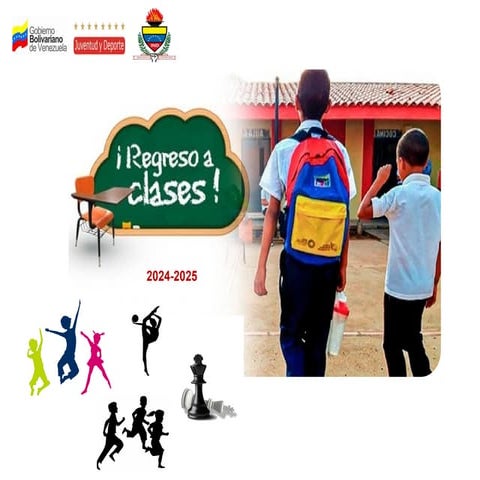 Regreso a Clases 2024-2025 Educación física y deporte escolar | PPTX