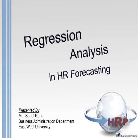 Regression analysis in hr forcasting | PPTX