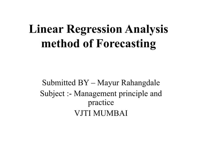 Linear Regression Analysis Method Of Forecasting Management