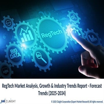 RegTech Market Trends, Share and Growth Analysis 2034 | PPTX