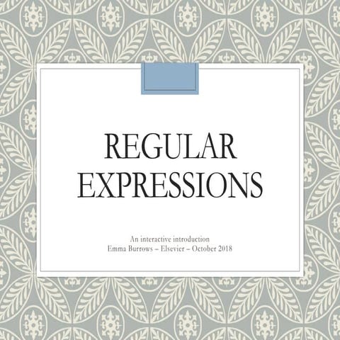 Regular expressions-ada-2018 | PPTX | Programming Languages | Computing