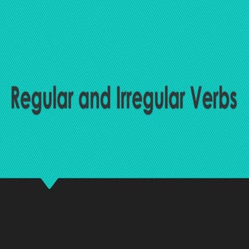 Regular and irregular verbs | PPTX
