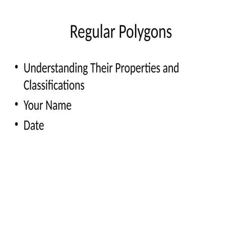 Regular_Polygons_Presentation.pptx