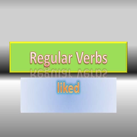 Regular verbs.pptx4 | PPT