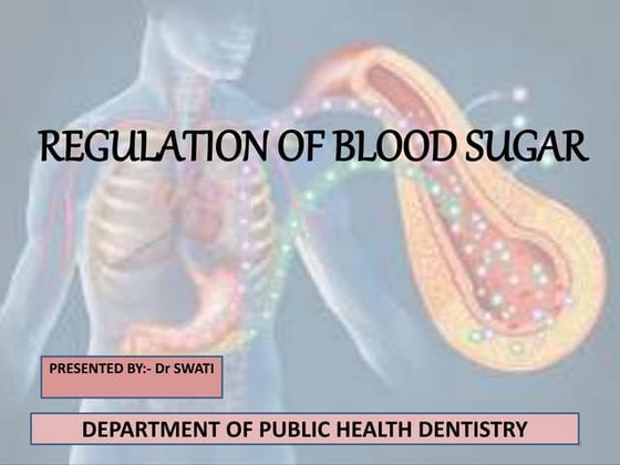 Regulation of blood glucose levels in body | PPT