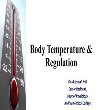 Regulation of body temperature and clinical aspectsptx | PPTX