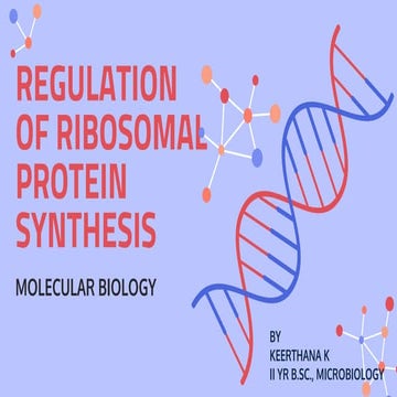 REGULATION OF PROTEIN SYNTHESIS IN RIBOSOMES.pptx