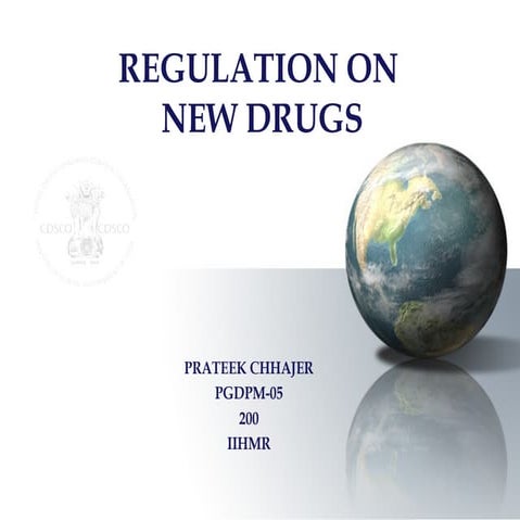 Regulation on new drugs | PPT