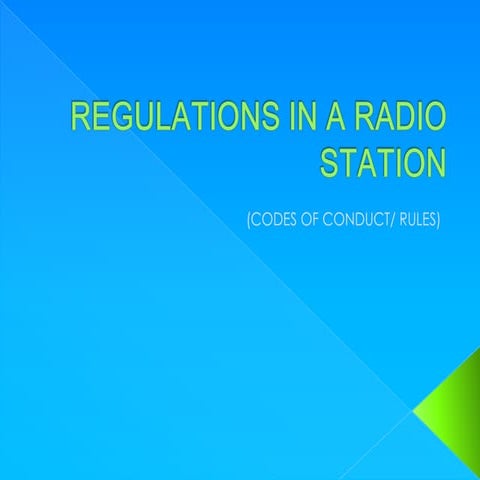 Regulations in a radio station | PPTX