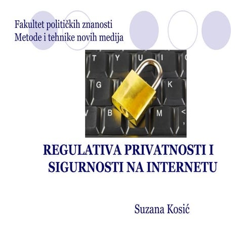 Regulativa privatnosti i sigurnost na internetu | PPT