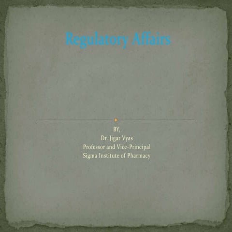 Regulatory affair - Introduction | PPTX