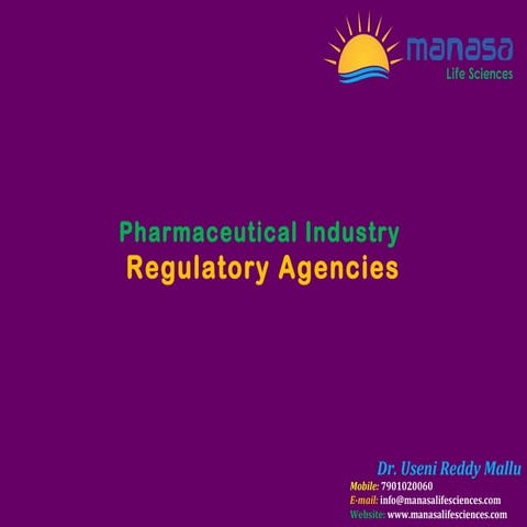 Regulatory agencies manasa life sciences | PPT