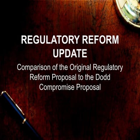 Regulatory Reform Proposal Comparison | PPT