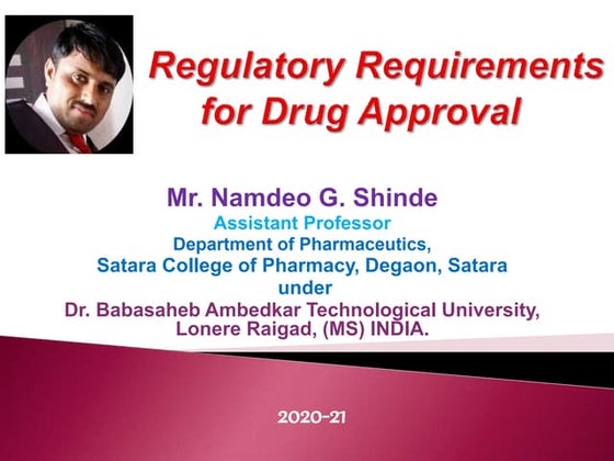 Approval and Application Process involved in Investigational New Drug ...