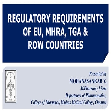 REGULATORY REQUIREMENTS OF EU, MHRA, TGA & ROW COUNTRIES.pptx