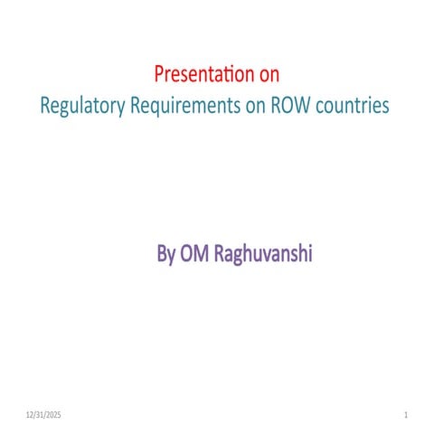 regulatory requirements on ROW Countries | PPTX