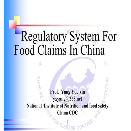 Regulatory System for Food Claims in China 2012 | PDF