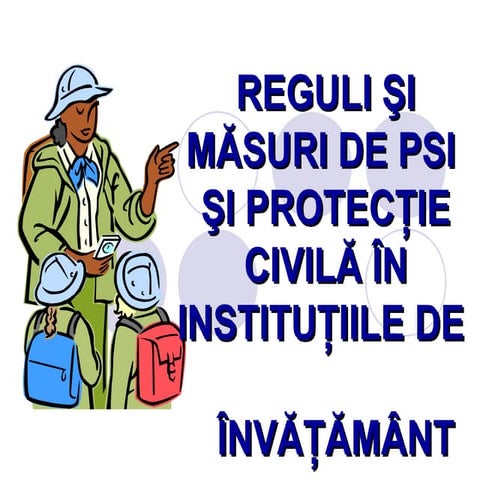 Reguli și măsuri pentru prevenirea incendiilor în instituțiile de învățământ | PPT