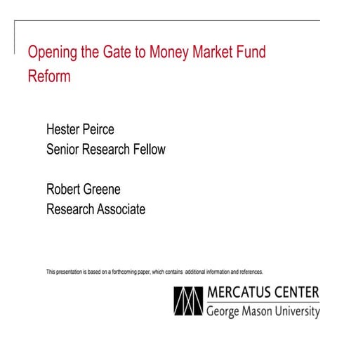 MONEY MARKET FUND REFORM: AN ALTERNATIVE TO THE SEC’S PROPOSAL | PPTX