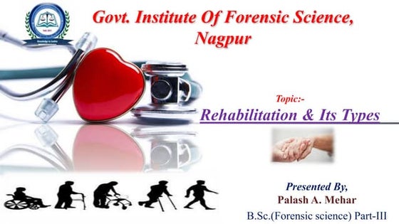 Rehabilitation ppt final | PPTX