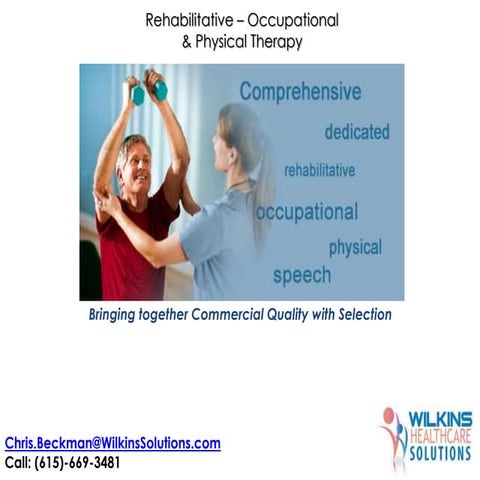 Rehabilitation OT & PT | PPTX