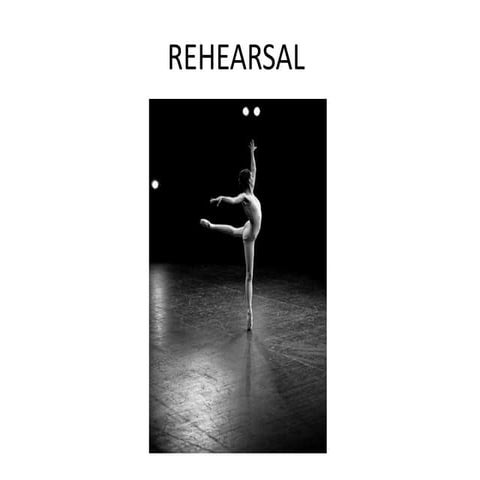Rehearsal | PPT