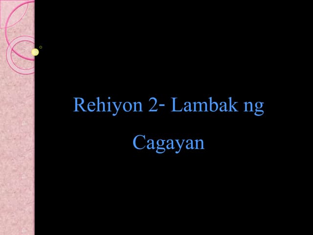 Cagayan Valley Region 2 | PPT