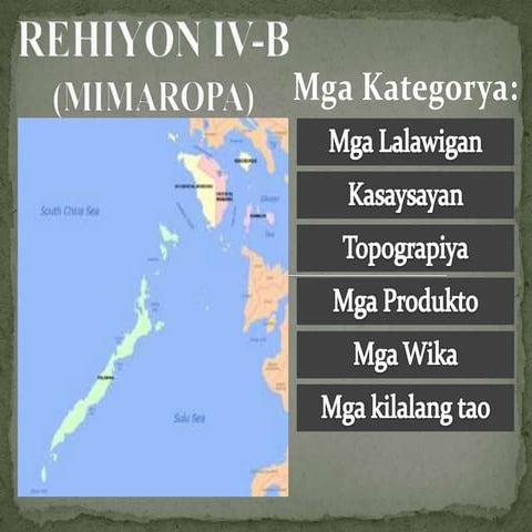 THE CULTURE OF REGION IV-B Also known as MIMAROPA) | PPTX