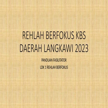REHLAH BERFOKUS KBS DAERAH LANGKAWI 2023.pptx