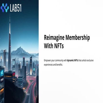 NFT Membership by Lab51: The Future of Digital Loyalty | PDF