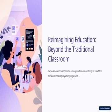 Reimagining-Education-Beyond-the-Traditional-Classroom.pptx