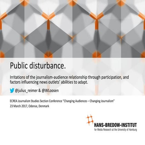 Reimer & Loosen (2017): Public Disturbance. Irritations of the ...