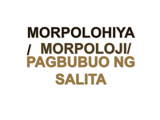 Pagbabagong Morpoponemiko | PPTX