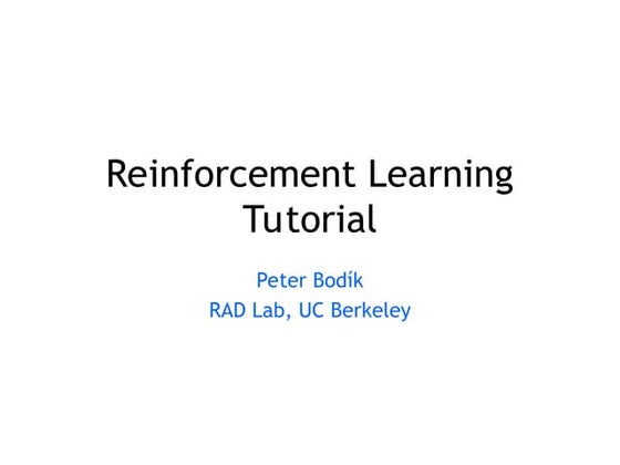 Reinforcement Learning : A Beginners Tutorial | PPTX
