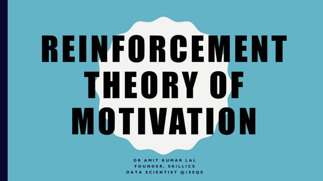 Reinforcement motivation theory | PPTX