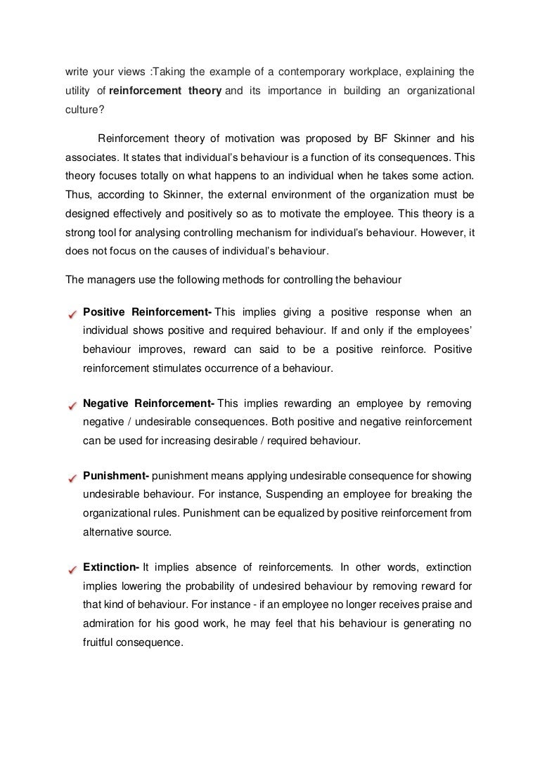 Reinforcement theory of motivation -proposed by bf skinner