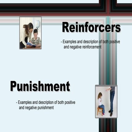 Reinforcers and punishment | ODP